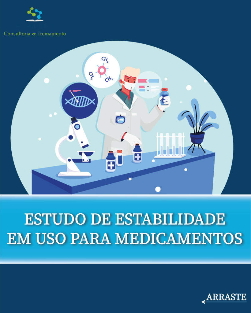 ESTUDO DE ESTABILIDADE EM USO - A3 Analítica - Consultoria & Treinament